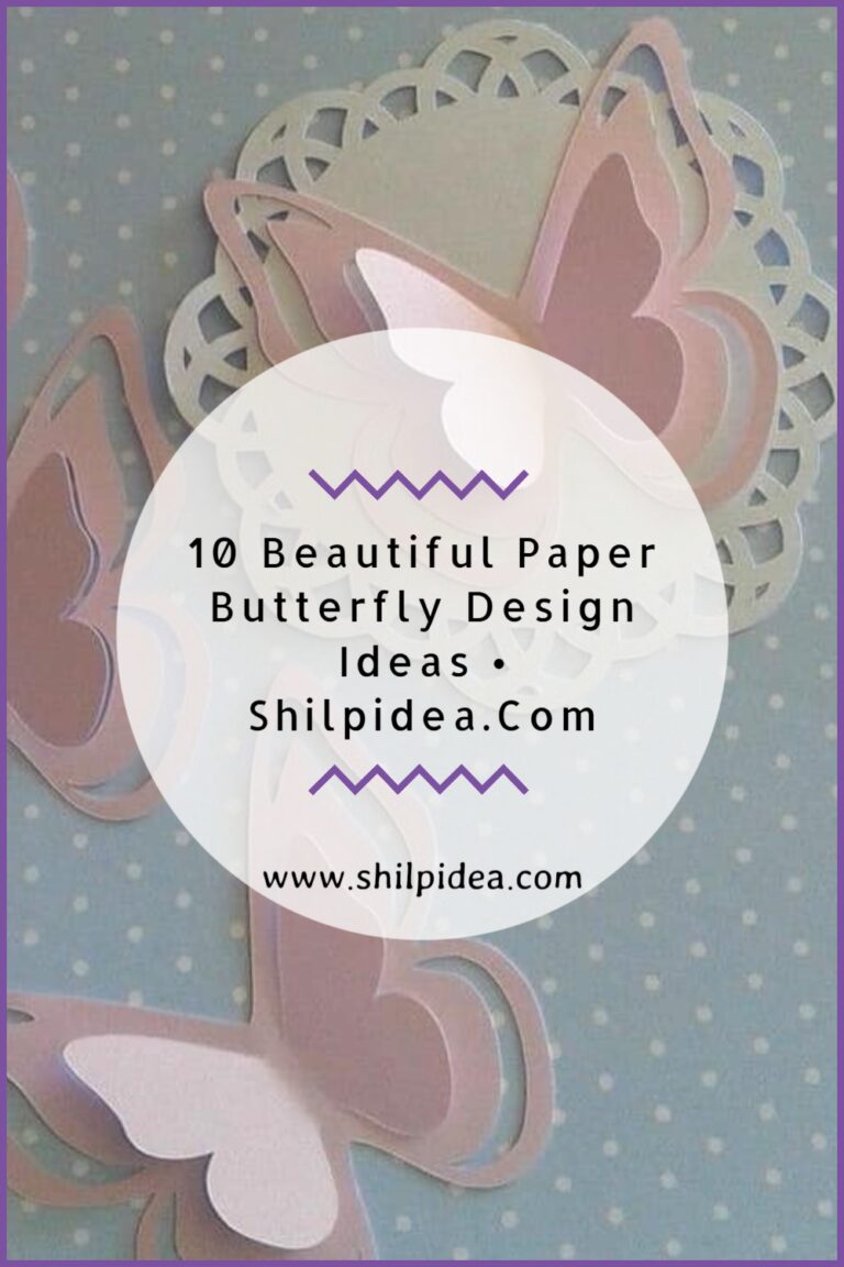10 Beautiful Paper Butterfly Design Ideas • Shilpidea.Com