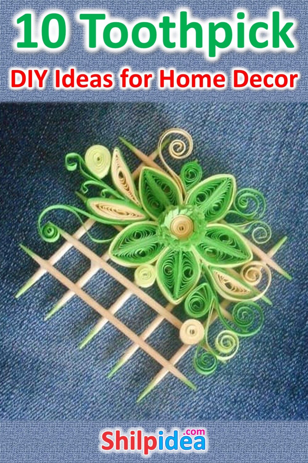 10 Best Toothpick DIY Ideas for Home Decor • Shilpidea.Com