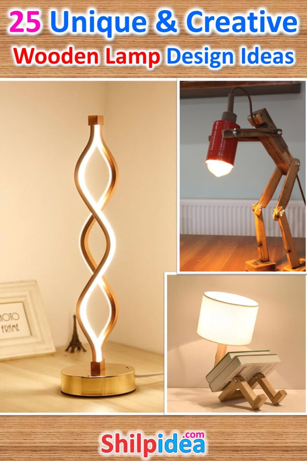 25 Unique and Creative Wooden Lamp Design Ideas • Shilpidea.Com