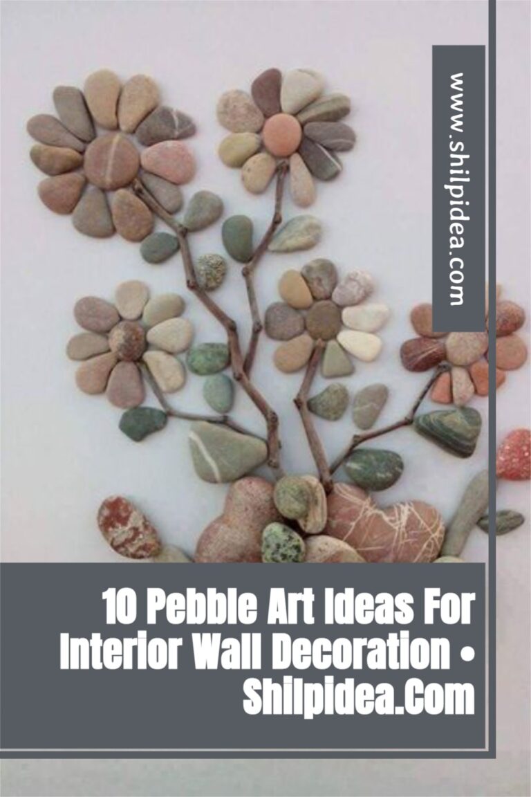 10 Pebble Art Ideas For Interior Wall Decoration • Shilpidea.Com